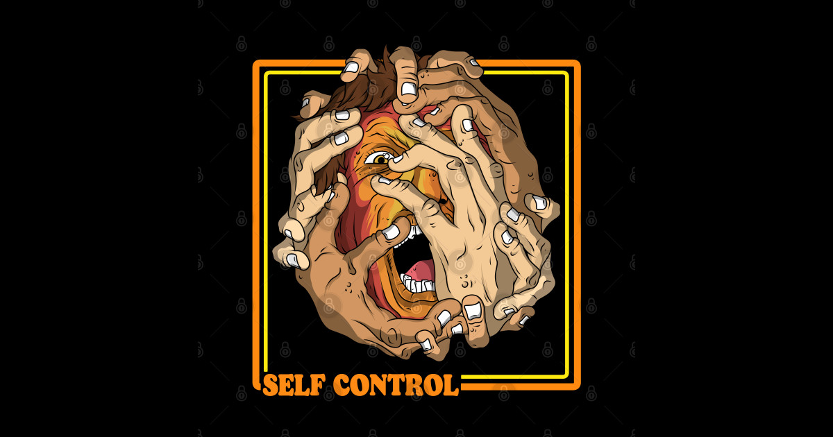 Self Control - Self Control - Sticker | TeePublic