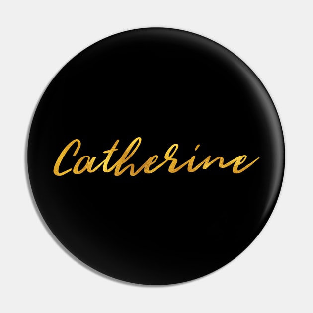 Catherine Name Hand Lettering in Faux Gold Letters - Catherine - Pin ...