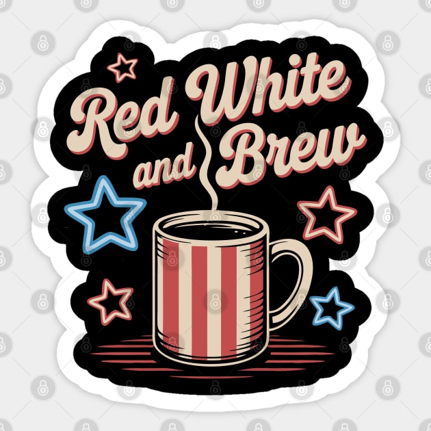 Red white and brew - Coffee - Sticker | TeePublic