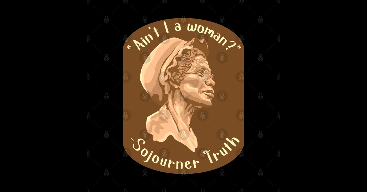 Sojourner Truth Portrait and Quote - Sojourner Truth - Sticker | TeePublic