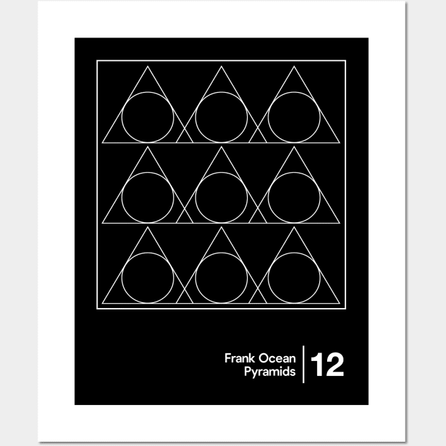 Pyramids - Frank Ocean - Minimalist Graphic Design Artwork - Frank ...