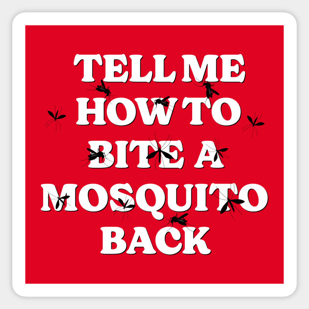 Mosquitoes: Funny Mosquito Fighter - Bite Back with Humor - Mosquitoes ...