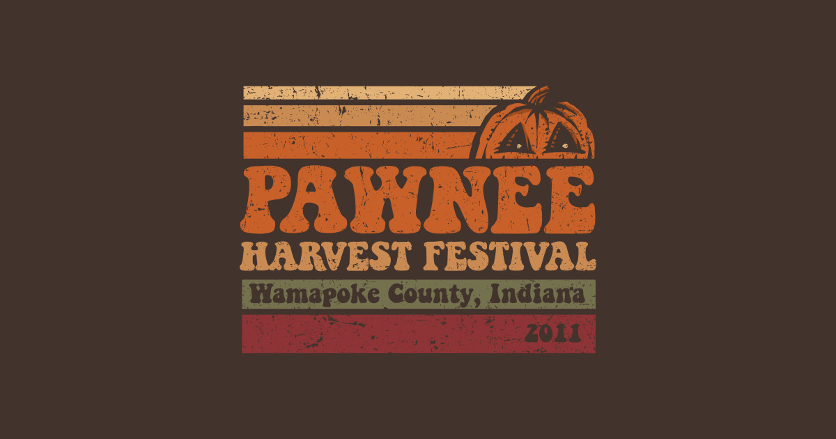 Pawnee Harvest Festival - Parks And Rec - T-Shirt | TeePublic