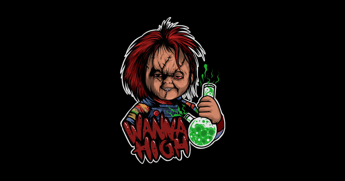 Chucky stay High - Trippy - Sticker | TeePublic