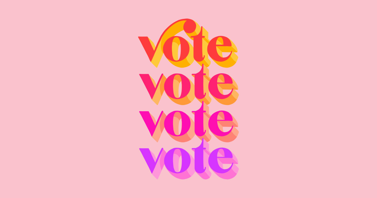 Vote Colorful - Vote - T-Shirt | TeePublic
