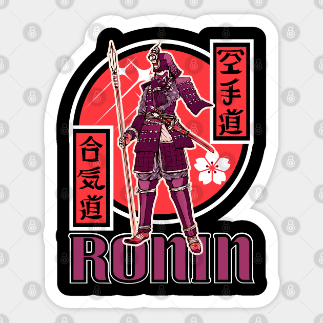 Ronin Samurai - Samurai - Sticker | TeePublic