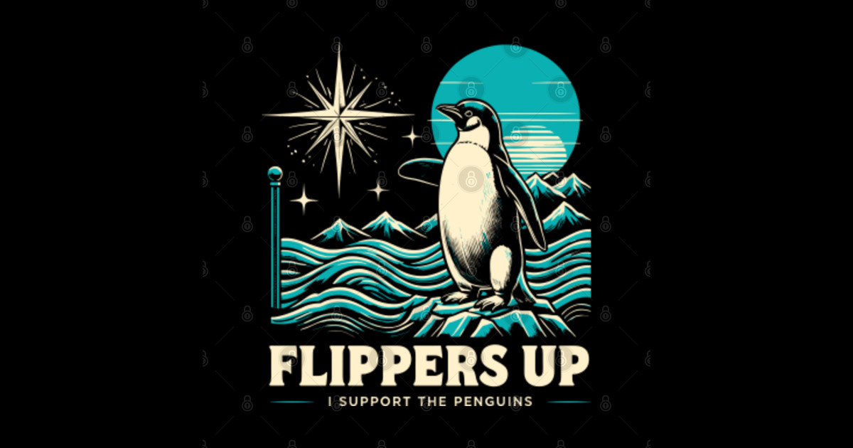 Flippers Up I Stand With The Penguins - Flippers Up - Sticker | TeePublic