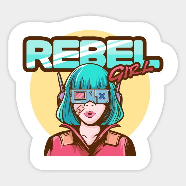 Cyberpunk Rebel Girl - Cyberpunk - Sticker | TeePublic