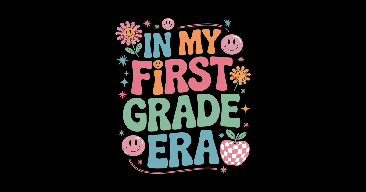 In My First Grade Era Back To School Groovy 1st Grade - In My First ...