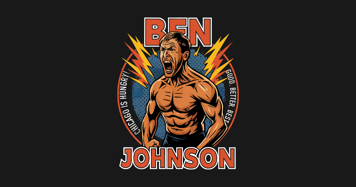 Ben Johnson good better best Chicago Bears - Ben Johnson Good Better ...