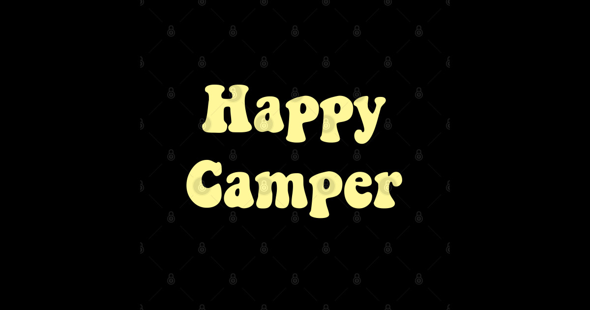 Happy Camper Yellow - Positive - Sticker | TeePublic