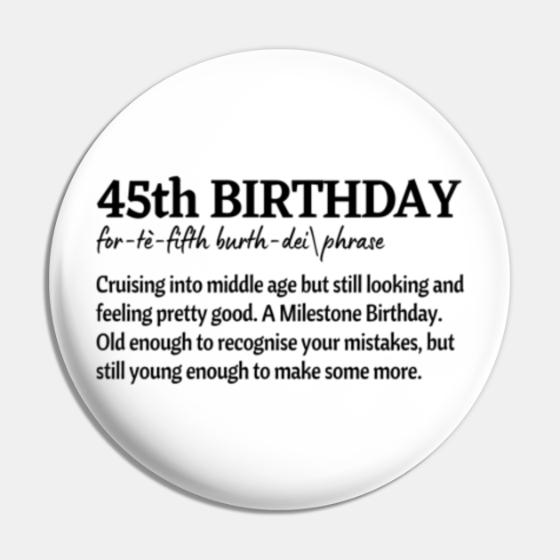 45th Birthday funny birthday defination sayings - 45th Birthday Gift ...