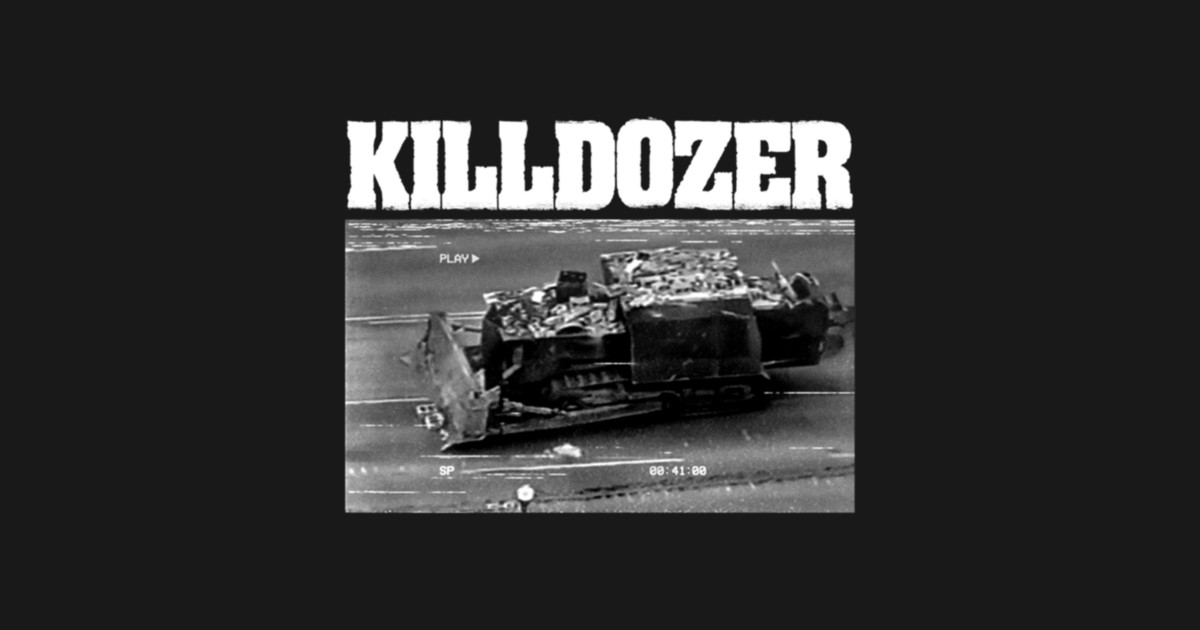 Killdozerr - Killdozer - T-Shirt | TeePublic