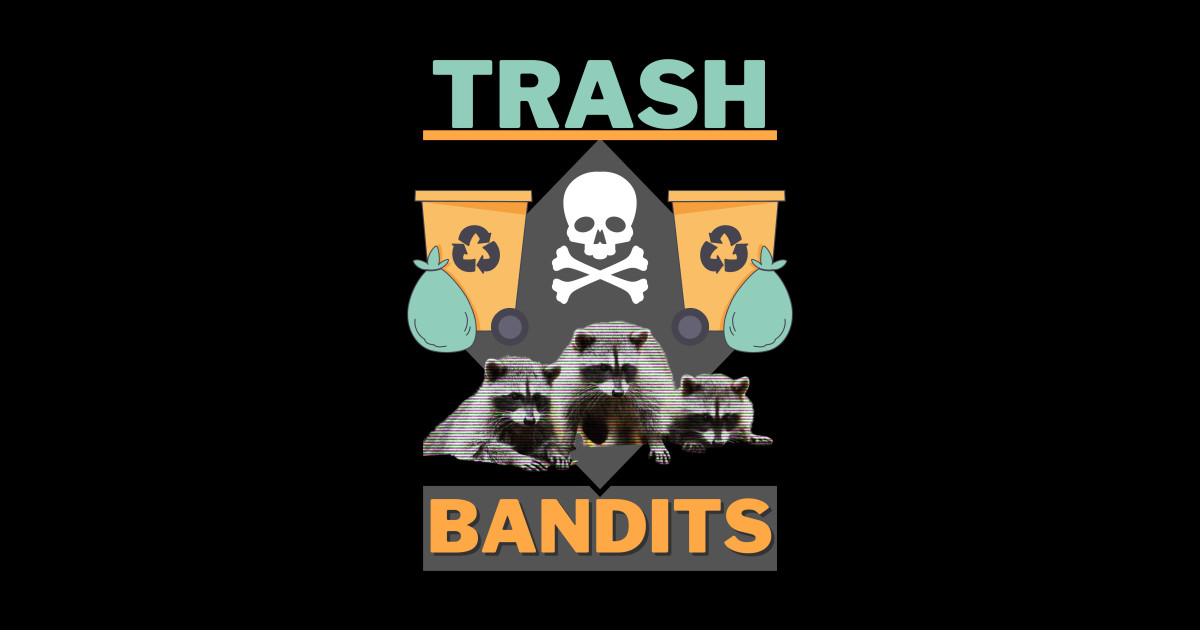 Trash Bandits Raccoon 2 - Raccoon - Sticker | TeePublic