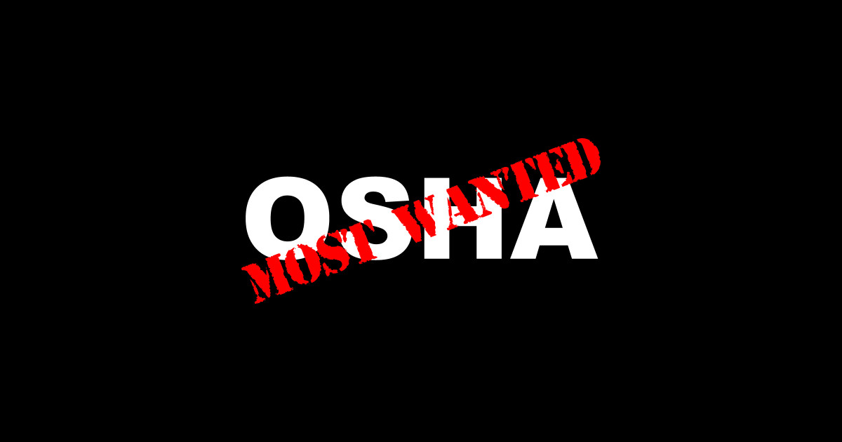 Funny construction OSHA most wanted hardhat sticker - Hardhat Sticker ...