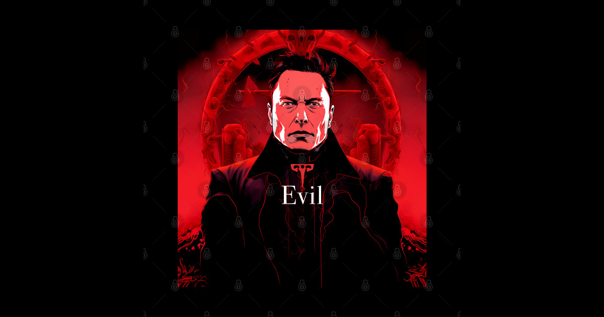 Elon Musk: Elon Musk is Evil - Elon Musk - Sticker | TeePublic
