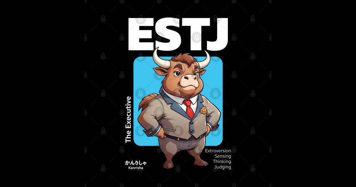 "ESTJ 'The Executive' MBTI Personality T-Shirt" - Mbti - Sticker ...