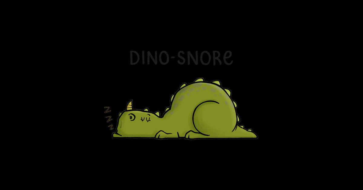 Dino-snore - Funny Cartoon Dinosaur Art Illustration - Dinosaur ...