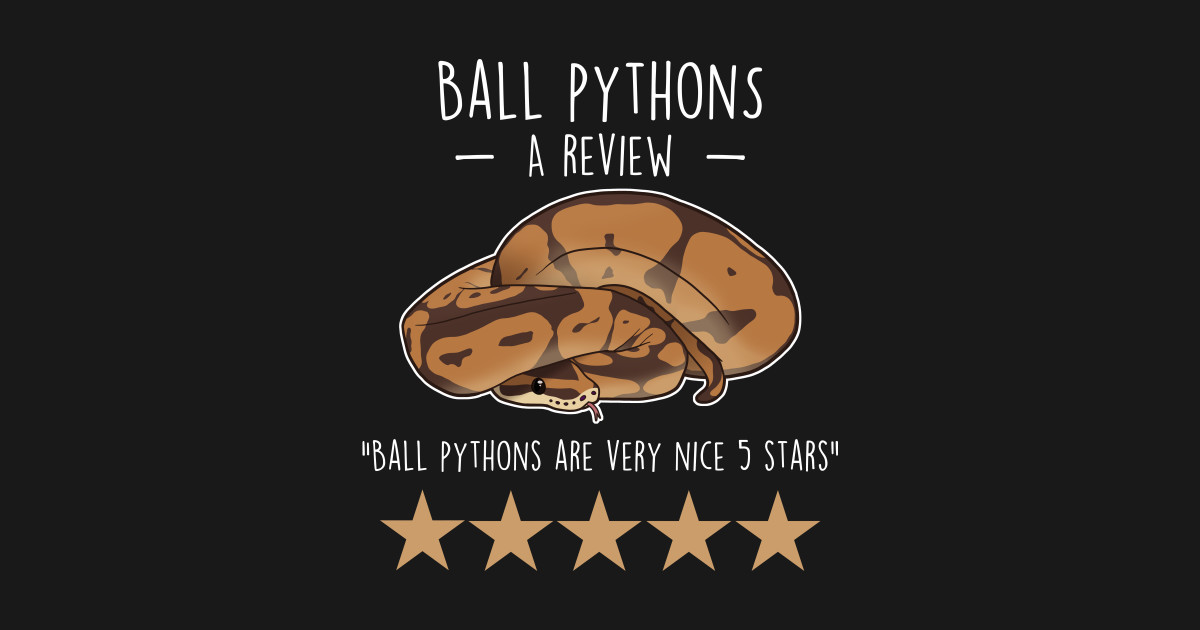 Ball Python Review - Ball Python - T-Shirt | TeePublic