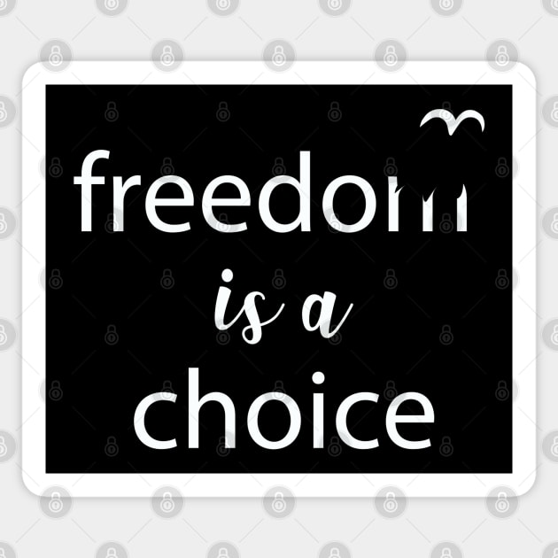 Freedom is a Choice Freedom Quote Typography Liberty - Liberty ...