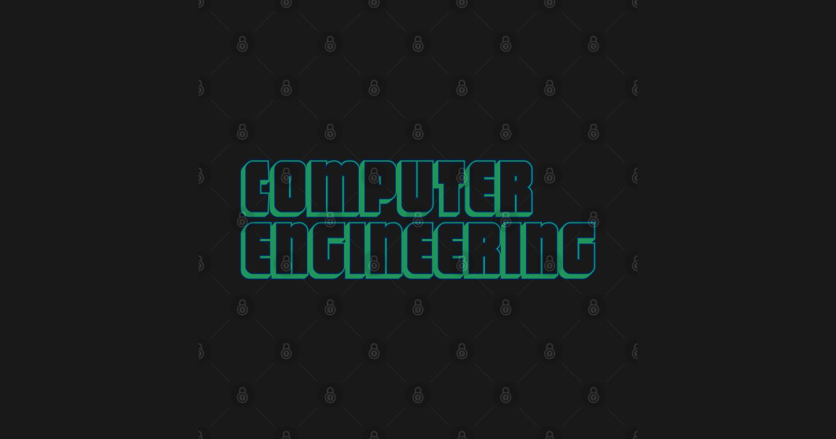 Computer Engineering - Computer Engineering - T-Shirt | TeePublic