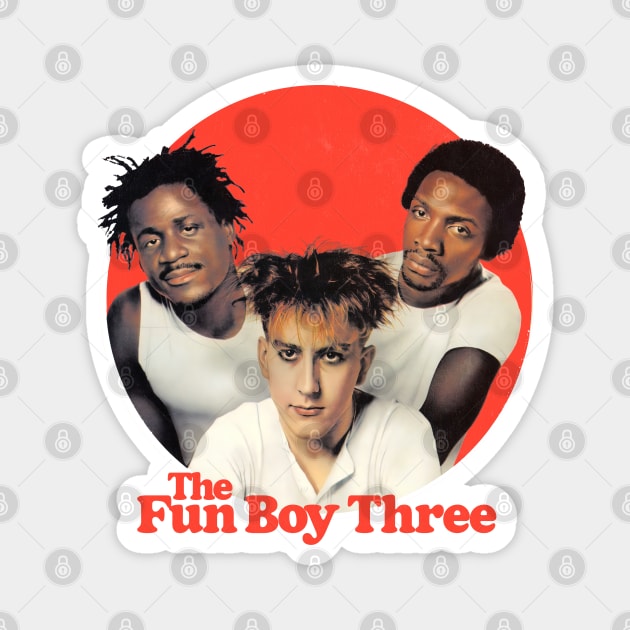 The Fun Boy Three - The Fun Boy Three - Magnet | TeePublic