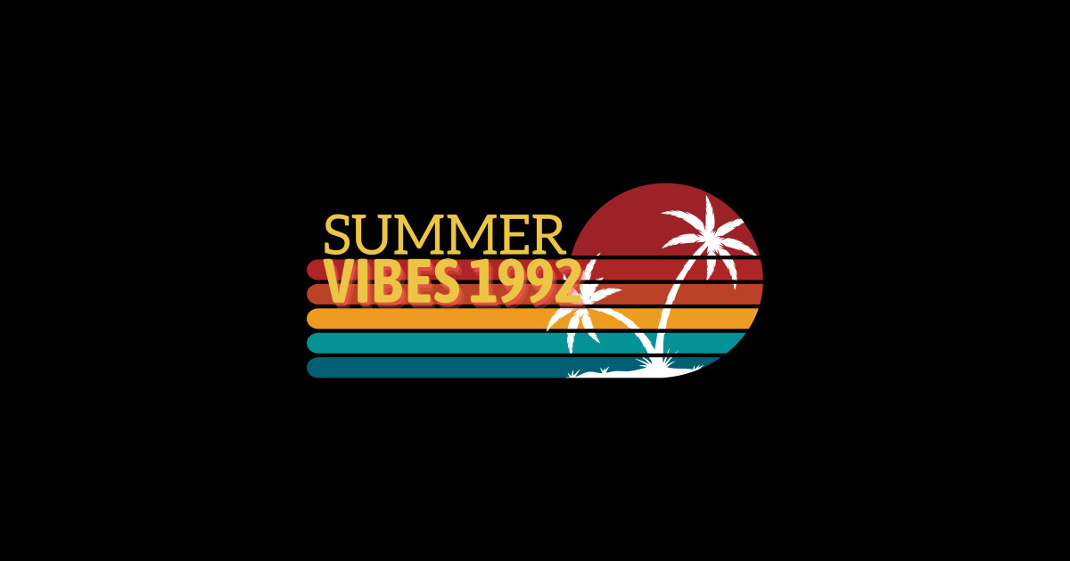 Summer vibes 1992 - 1992 - Sticker | TeePublic