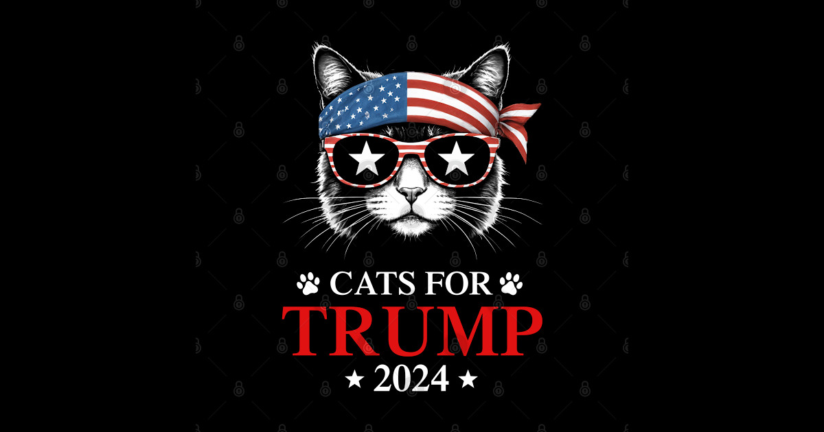 Cats For Trump 2024 Election Make Cats Safe Again - Cats For Trump 2024 ...