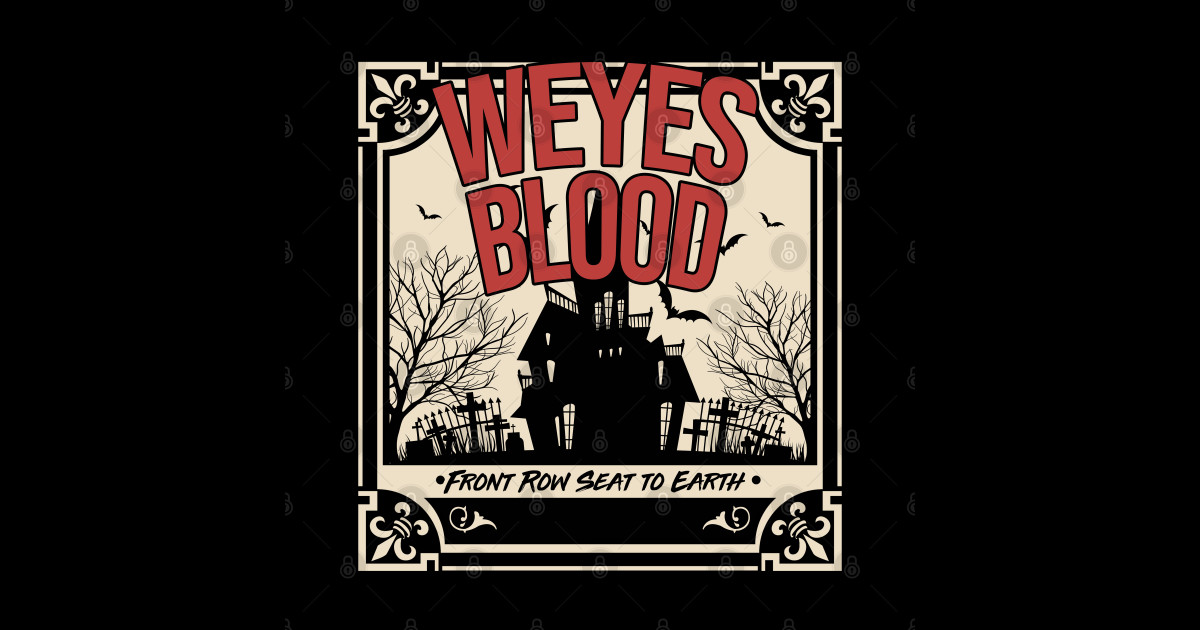 Weyes Blood front row seat to earth - Weyes Blood - Posters and Art ...