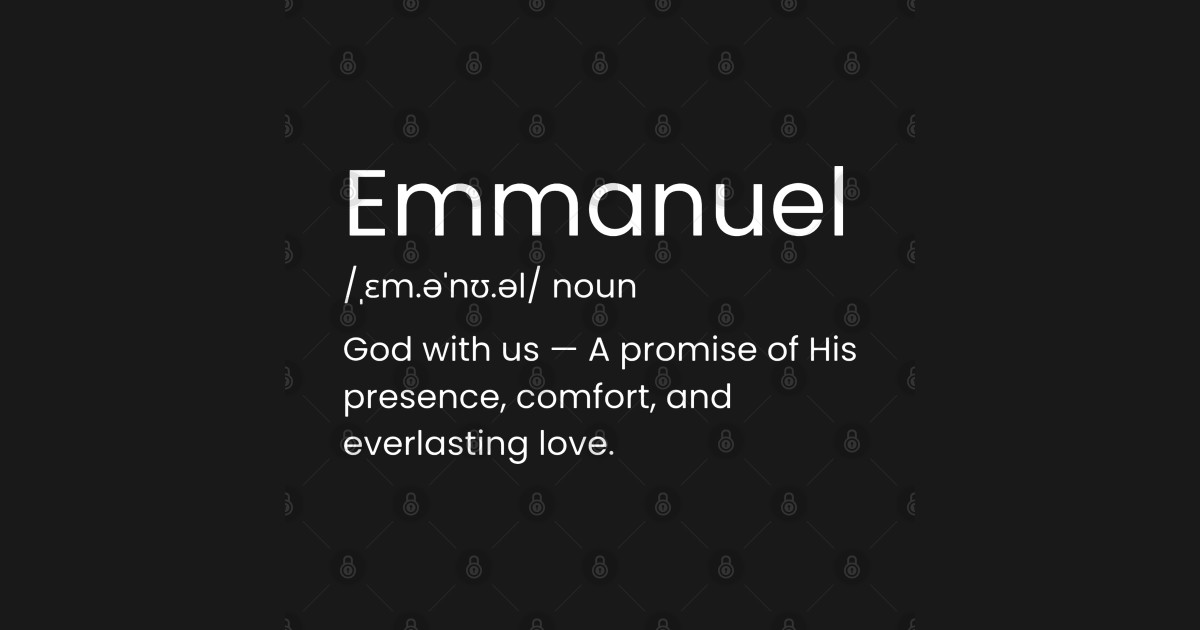 Emmanuel Definition Christian - Emmanuel Definition - T-Shirt | TeePublic