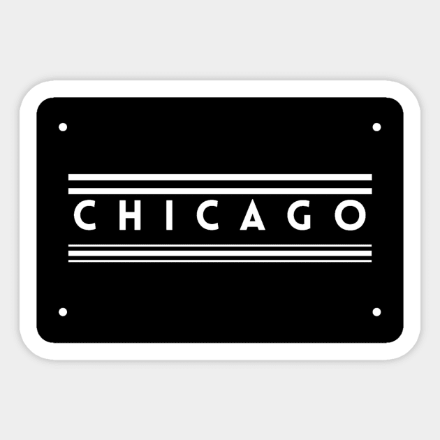 Made In Chicago - Quotes - Sticker | TeePublic