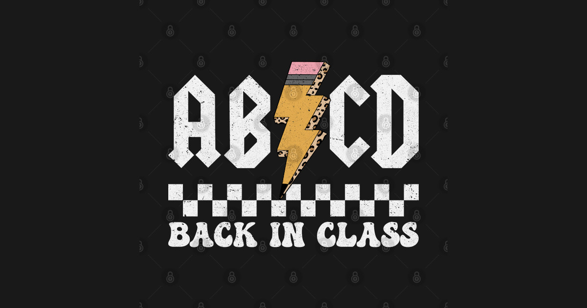 ABCD Back In Class - Abcd Back In Class - T-Shirt | TeePublic