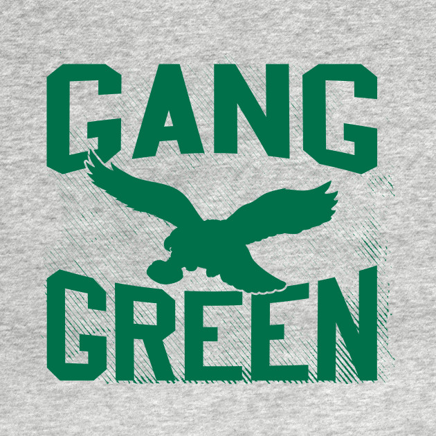 Gang Green - Philadelphia - T-Shirt | TeePublic