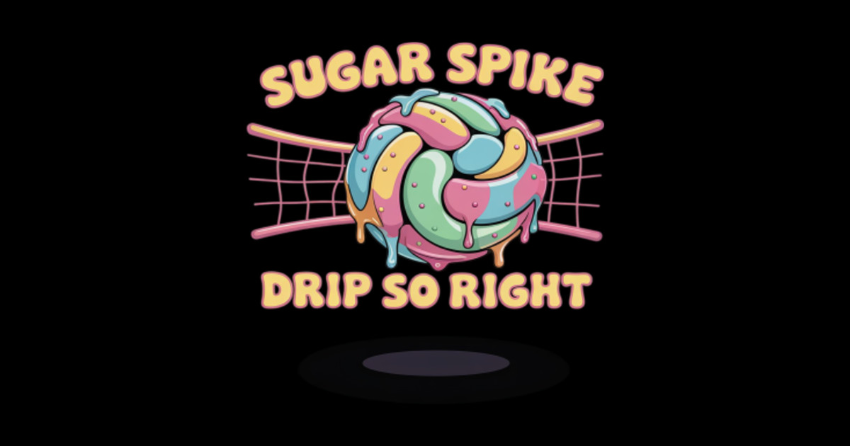 Sugar Spike Drip So Right Volleyball Ice Cream Drip - Trending Now ...