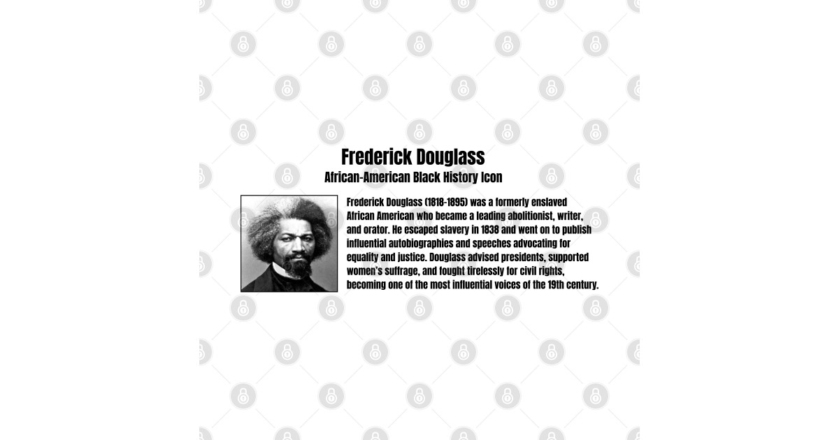 Frederick Douglass - Black History Icon - Frederick Douglass - T-Shirt | TeePublic