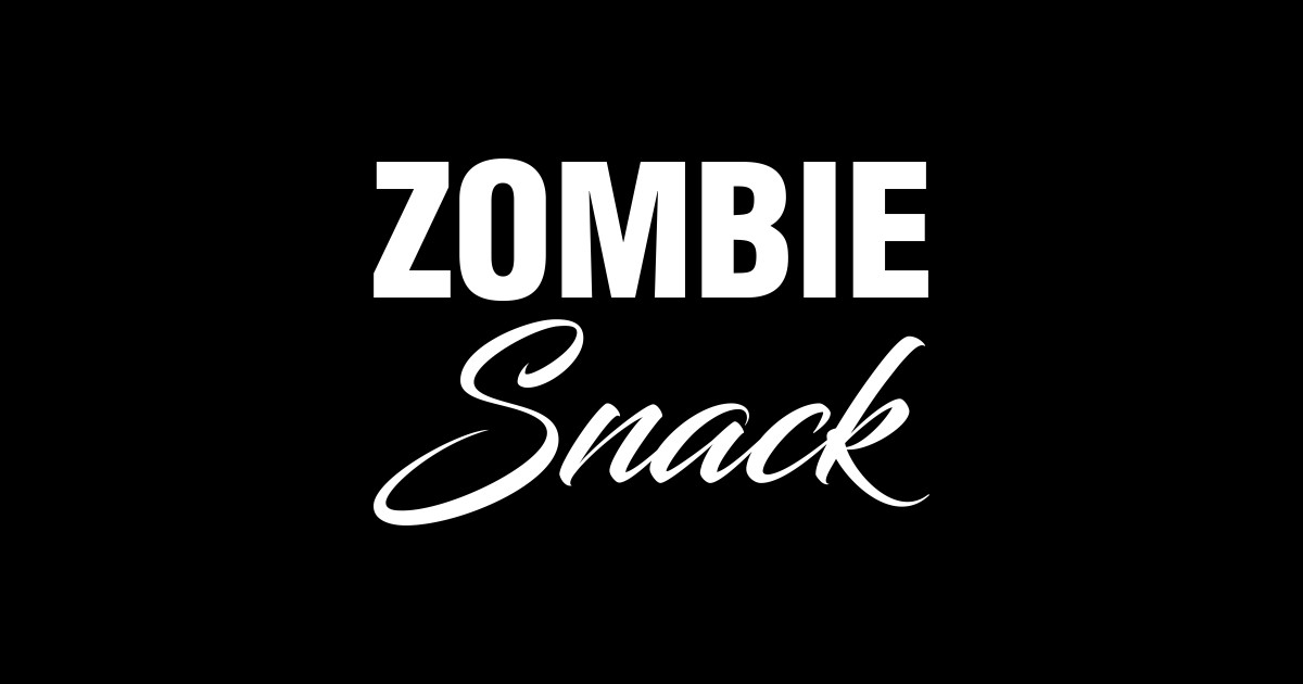 Zombie Snack - Zombie Snack - Sticker | TeePublic