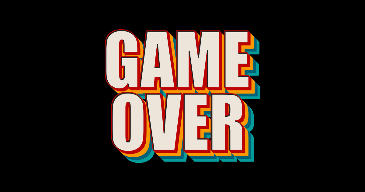 Game Over - Game Over - Sticker | TeePublic