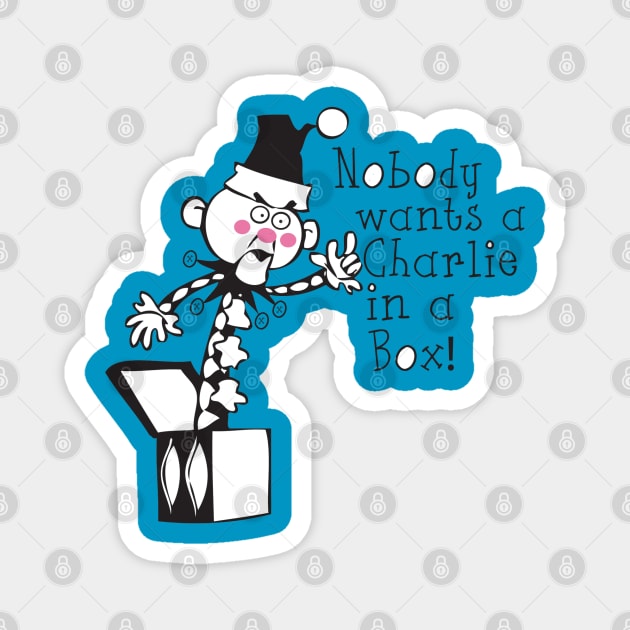 Charlie in a box - Cartoon - Magnet | TeePublic