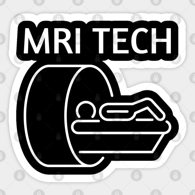 MRI Tech - Mri Tech - Sticker | TeePublic
