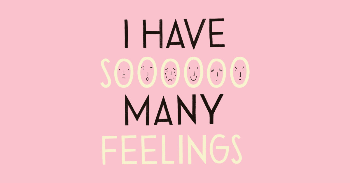 So Many Feelings - So Many Feelings - T-Shirt | TeePublic