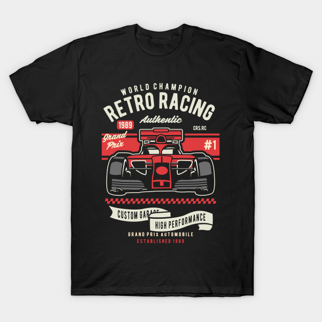 Retro Racing - Retro Racing - T-Shirt | TeePublic
