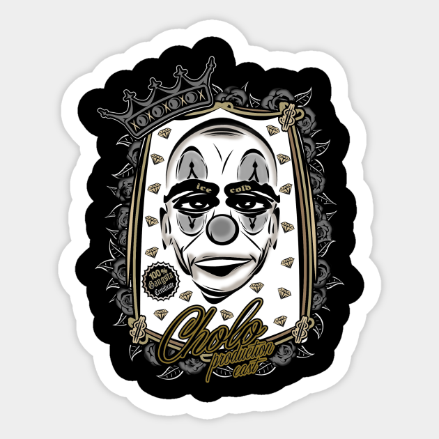 Cholo - Cholo - Sticker | TeePublic