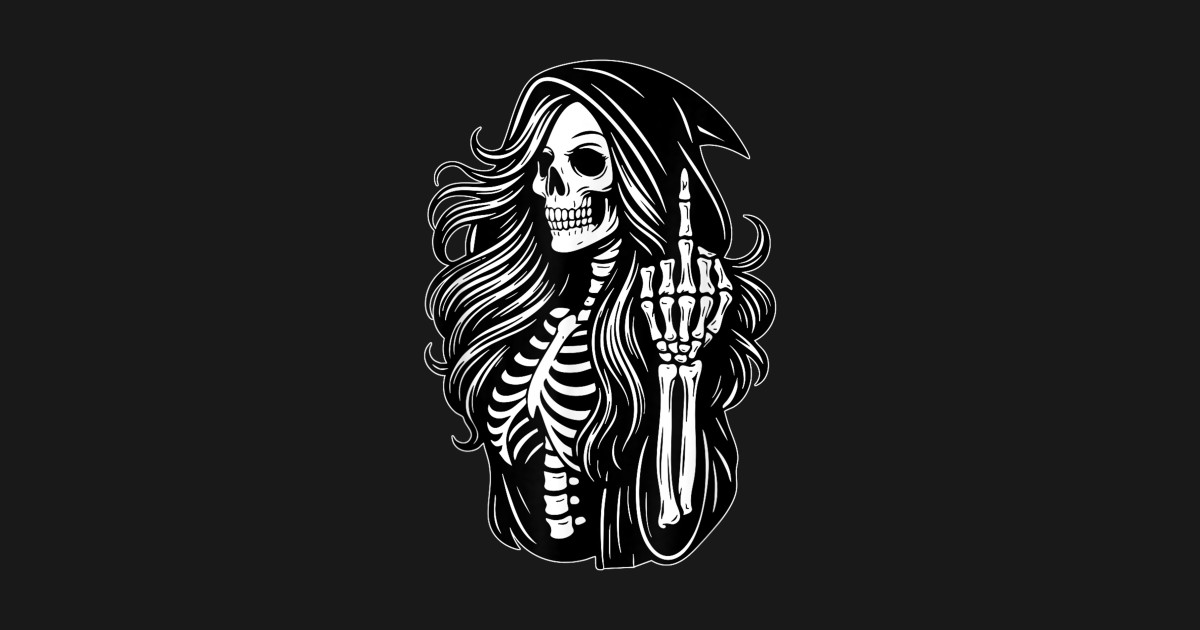Funny Female Grim Reaper Skeleton Middle Finger Halloween - Funny ...