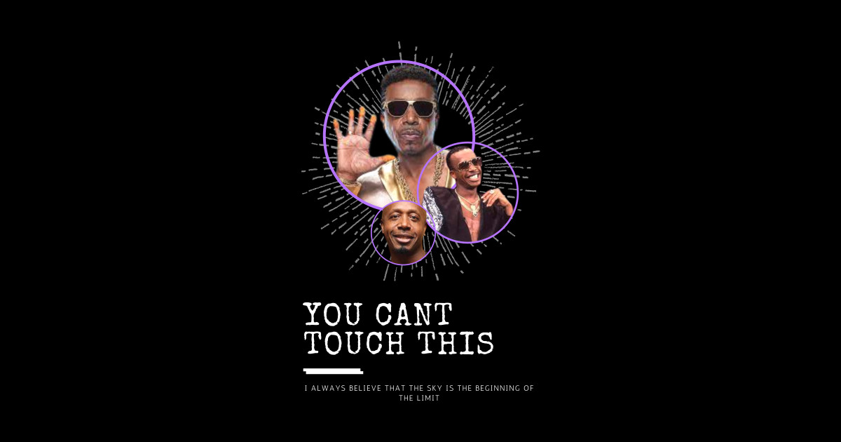 mc hammer, hip hop can't touch this 80s - Mc Hammer Cant Touch This - Sticker | TeePublic