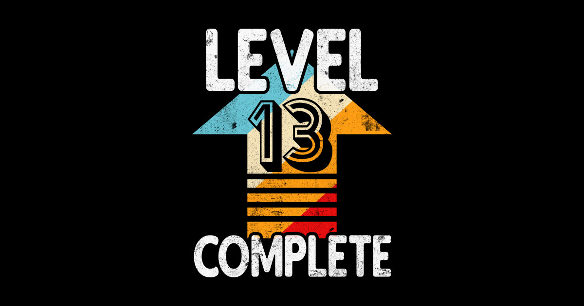 Level 13 complete Birthday - Gamer - Sticker | TeePublic