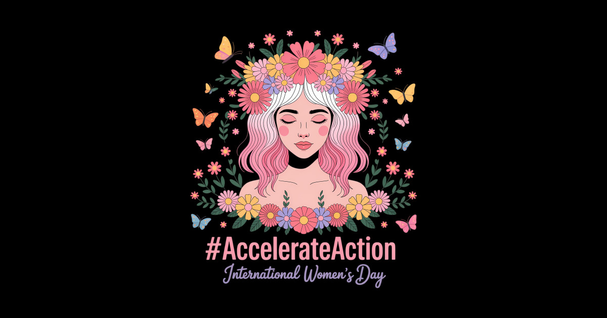 Accelerate Action International Women's Day 2025 - Accelerate Action ...