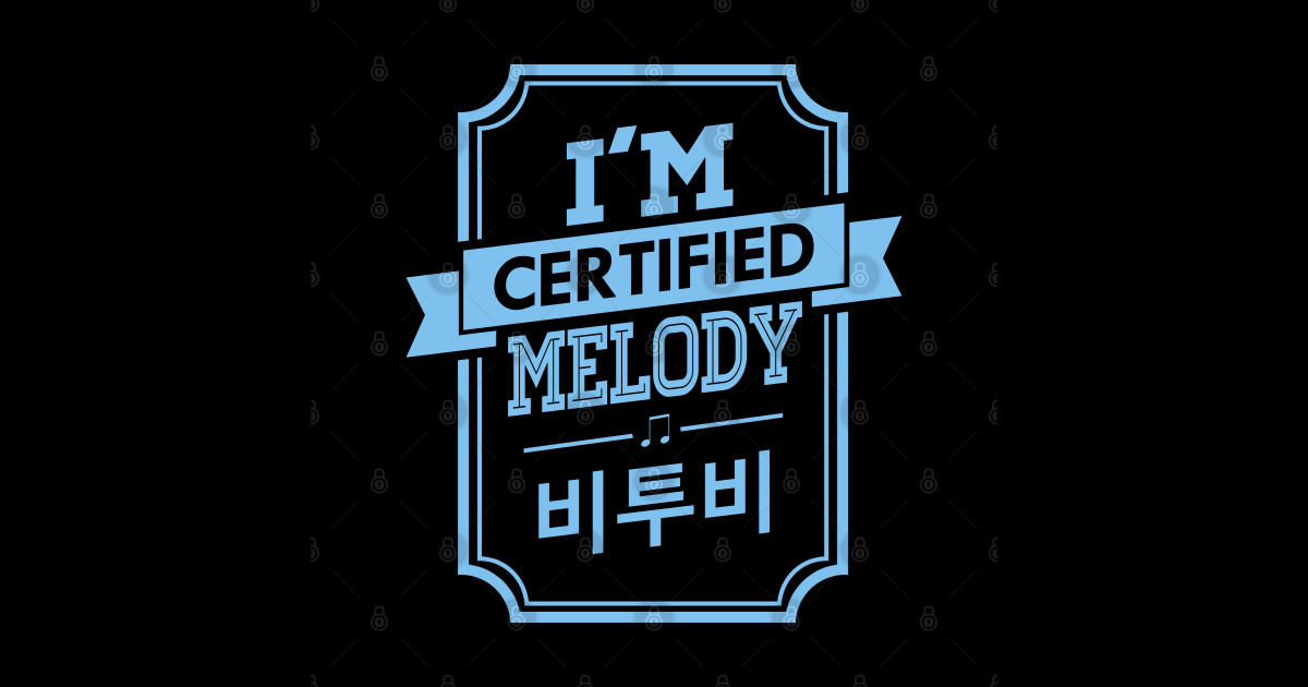 I'M CERTIFIED BTOB MELODY - Btob - Sticker | TeePublic