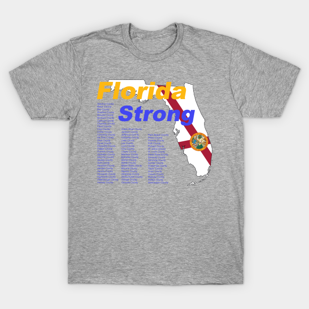 Florida Strong - Florida Strong Hurricane Irma Survivors - T-Shirt ...