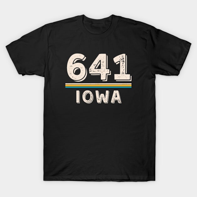 Iowa Area Code 641 - Iowa Area Code 641 - T-Shirt | TeePublic