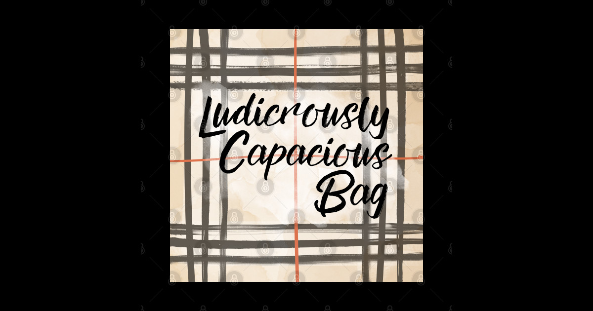 Ludicrously Capacious Bag - Succession - Sticker | TeePublic